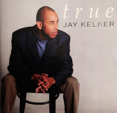 True | Jay Kelker Music
