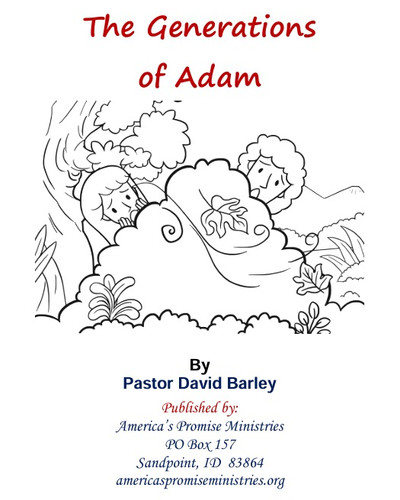 The Generations Of Adam | America's Promise