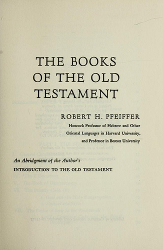The Books Of The Old Testament - Robert H. Pfeiffer | America's Promise