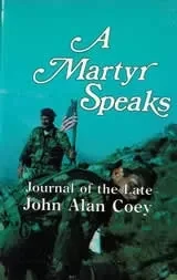 A Martyr Speaks - John Alan Coey | America's Promise