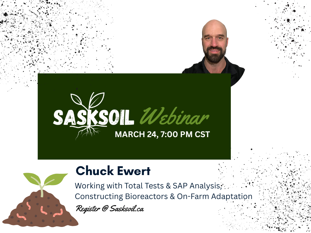 Webinar: An Evening with Chuck Ewert | SaskSoil