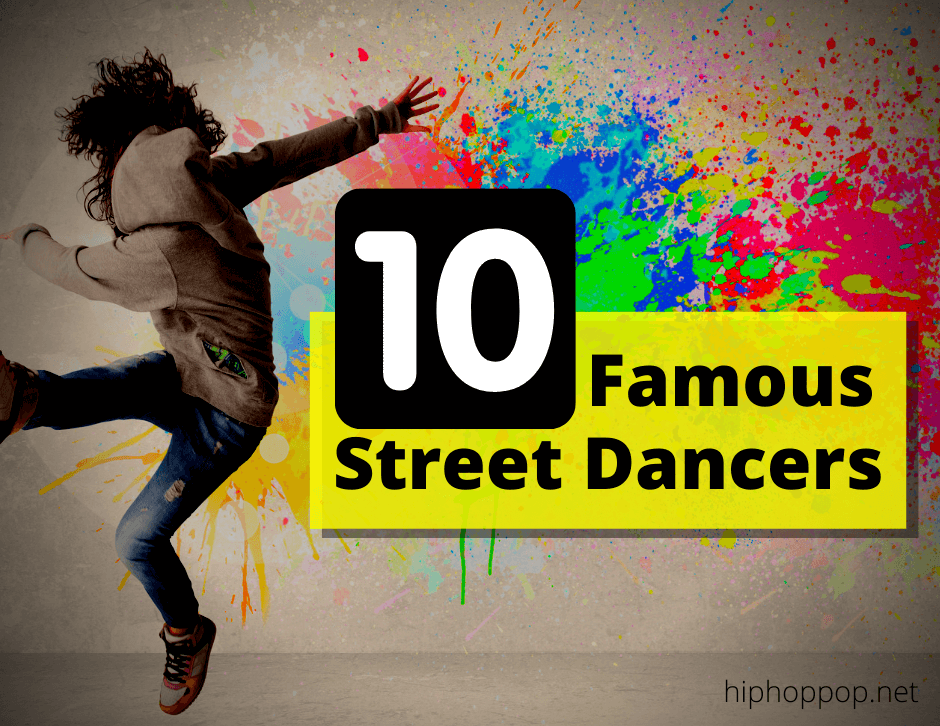 10 Famous Street Dancers: Performance Videos And Where To Follow Them