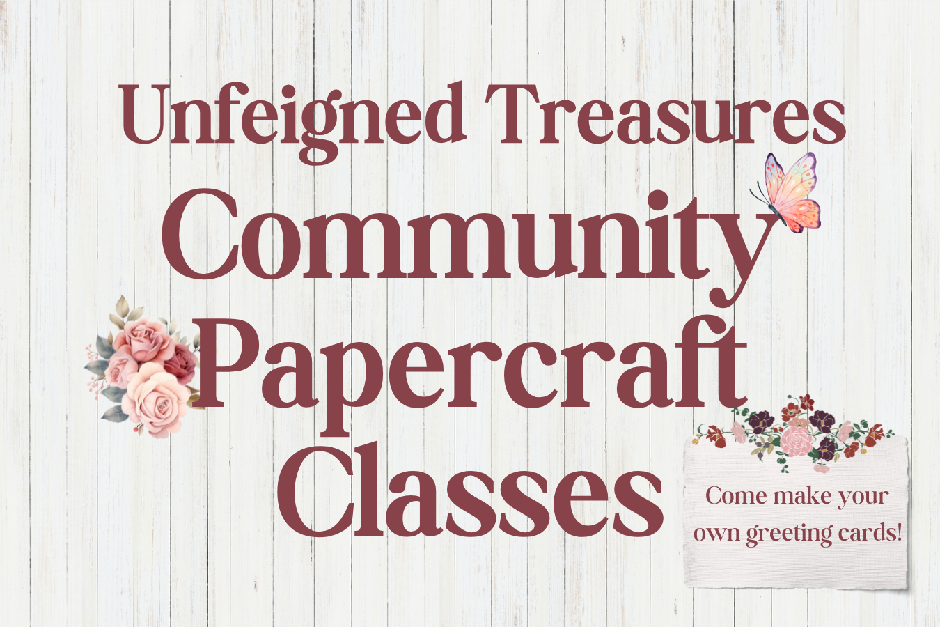 Papercraft Classes | Unfeigned Treasures