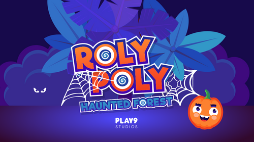 Roly Poly and the Haunted Forest | Play9 Studios
