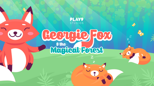 Georgie Fox and the Magical Forest | Play9 Studios