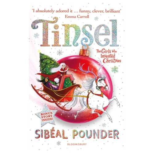 Tinsel: The Girls Who Invented Christmas - Sibeal Pounder | Moon Lane Ink
