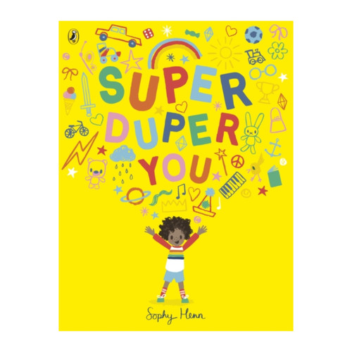 Super Duper You - Sophy Henn | Moon Lane Ink