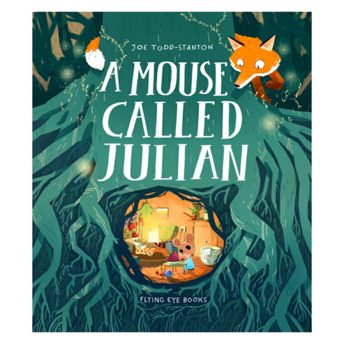 A Mouse Called Julian - Joe Todd-Stanton | Moon Lane Ink