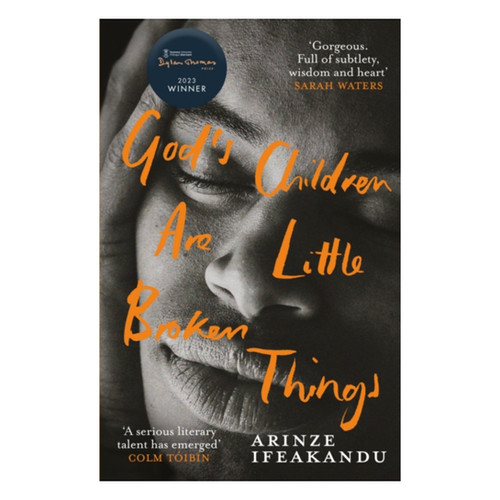 God's Children Are Little Broken Things - Arinze Ifeakandu | Moon Lane Ink