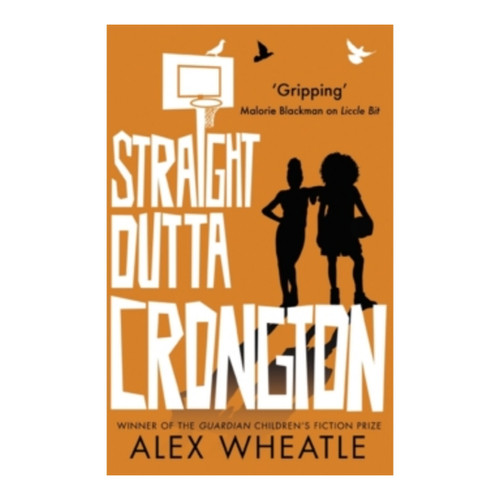 Straight Outta Crongton - Alex Wheatle | Moon Lane Ink