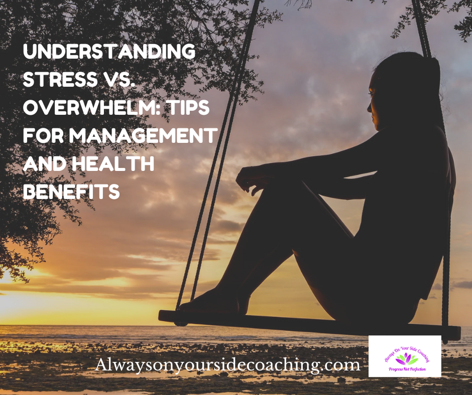 Understanding Stress vs. Overwhelm: Tips for Management and Health ...