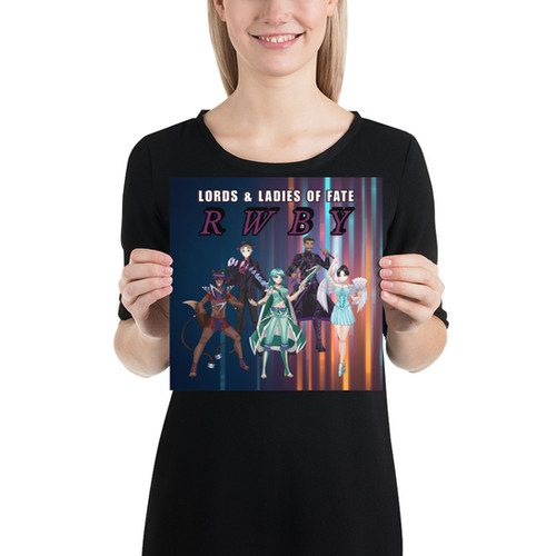 LALOF RWBY Poster 10x10 | Lordsandladiesoffate