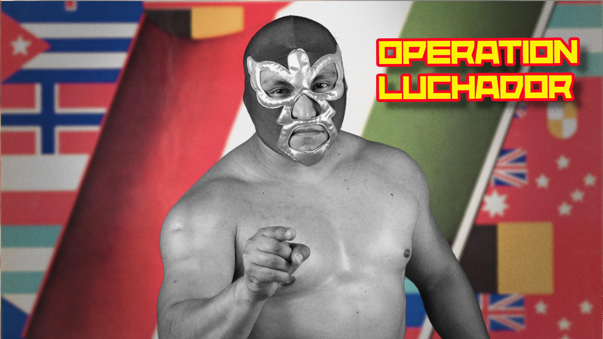 Operation Luchador | Invincible Entertainment