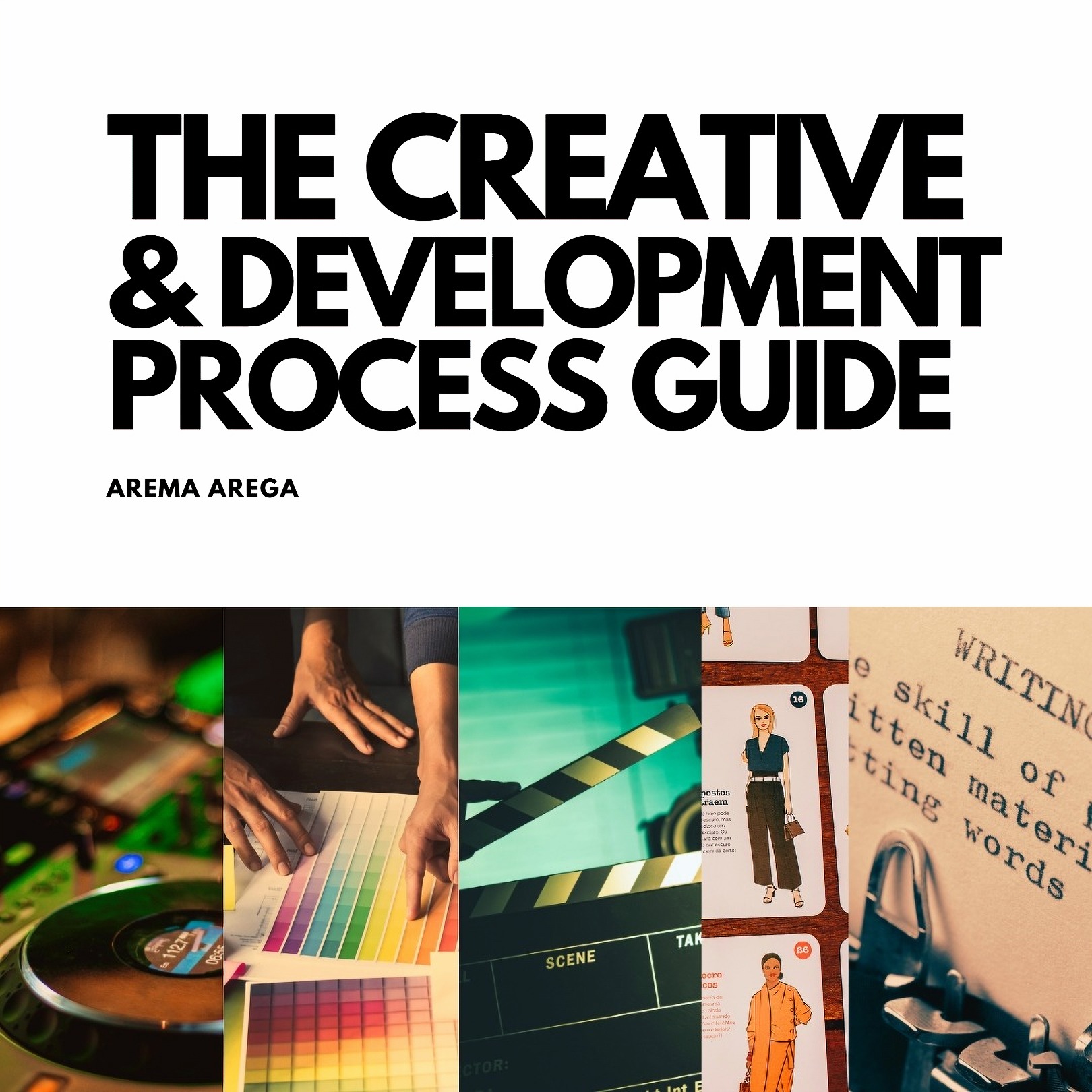 COLLABORATION (3) - THE CREATIVE & DEVELOPMENT PROCESS GUIDE