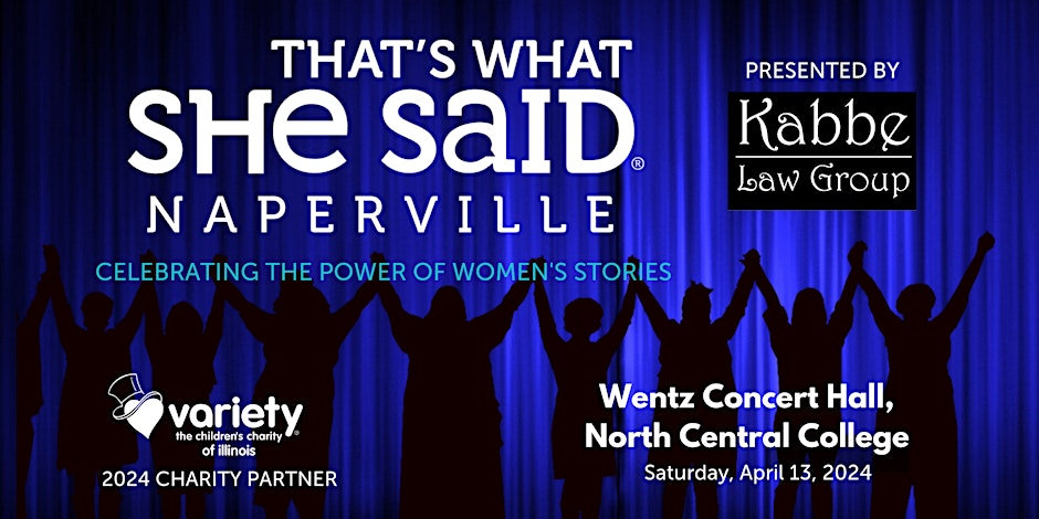 THAT'S WHAT SHE SAID | "That's What She Said" Naperville presented by ...