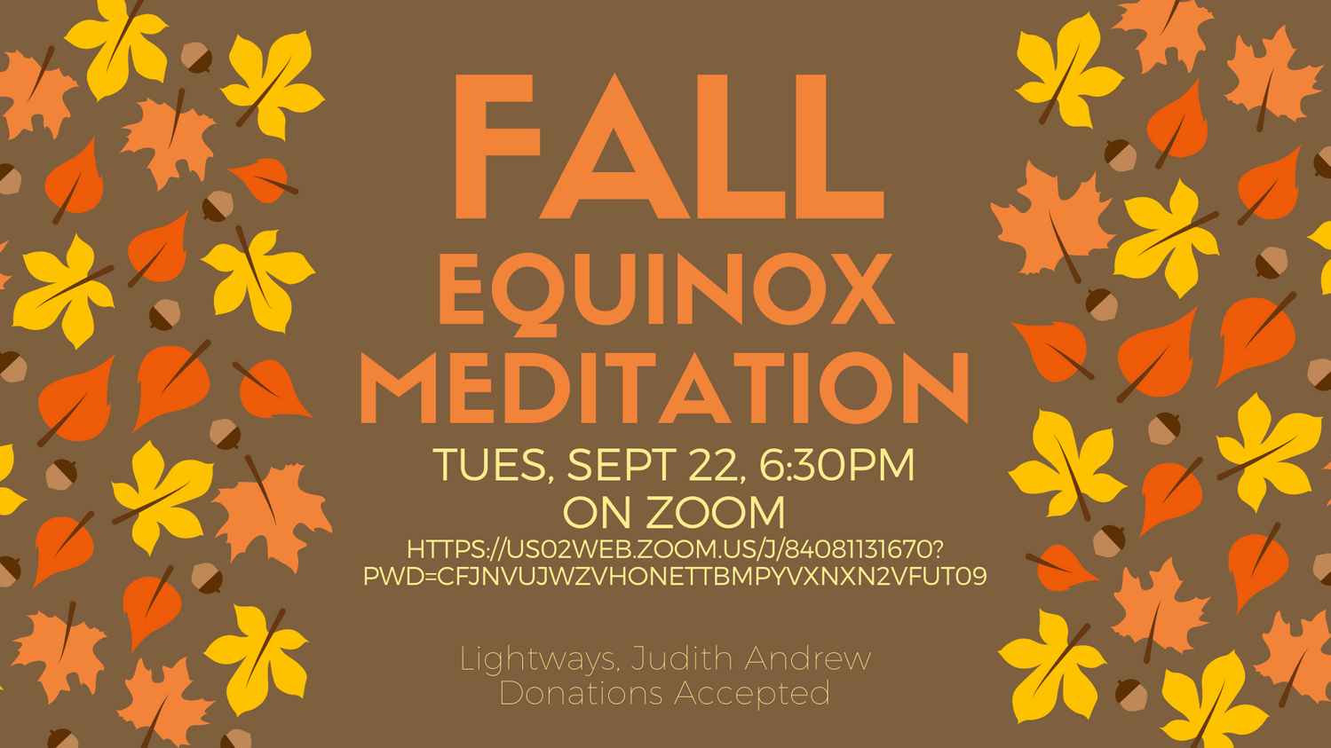 Sept 22, Fall Equinox Meditation | Lightways Community