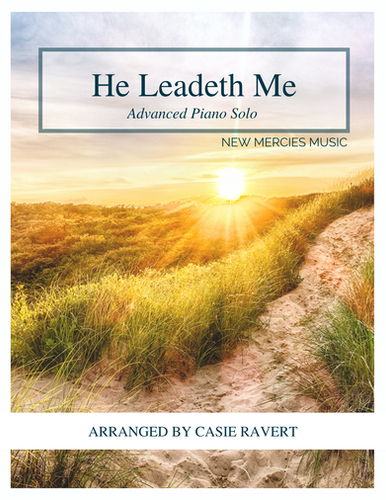 "He Leadeth Me" Advanced Piano Solo | New Mercies Music