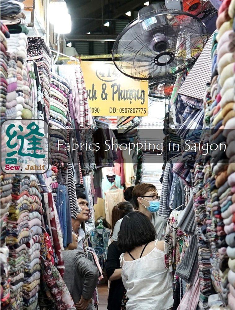 Fabrics Shopping in Saigon, Vietnam