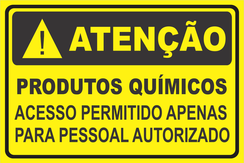 Placa e Adesivo: Atenção - Produtos Químicos - Pessoal Autorizado | Só ...