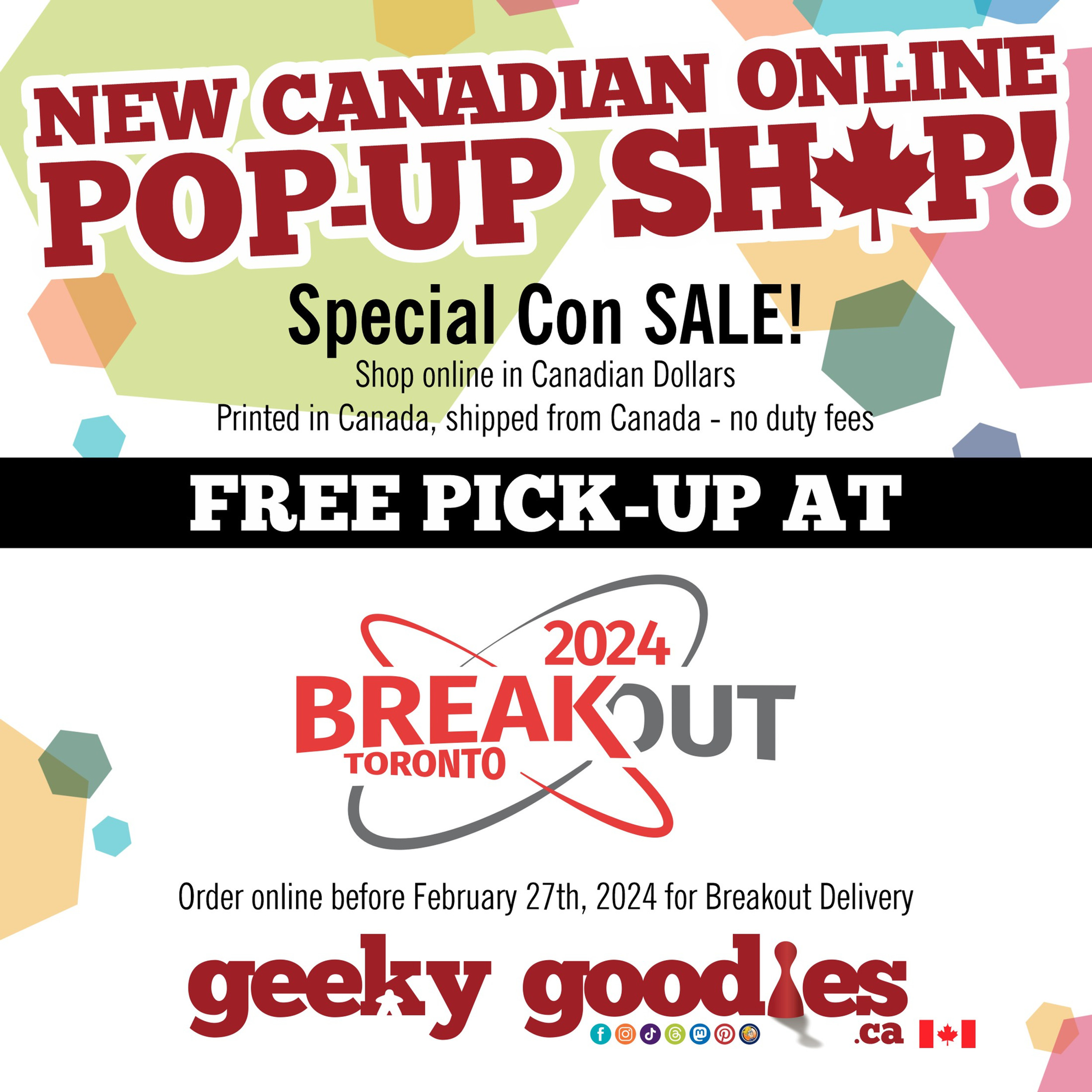 Canadian Customers! Our Breakout SALE has Started!