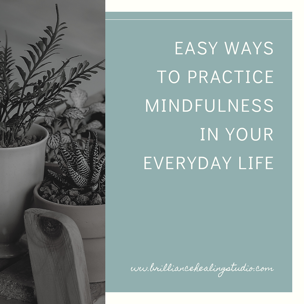 Informal Mindfulness Practices