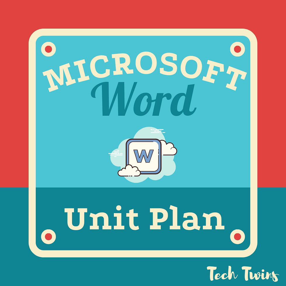 Microsoft Word Unit Plan | Tech Twins