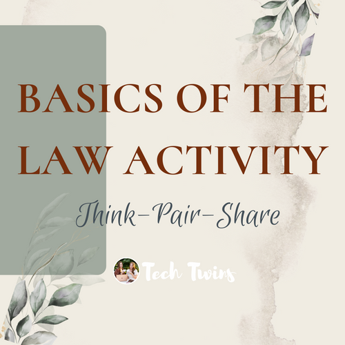 Basics of the Law 3-Part Activity | Tech Twins