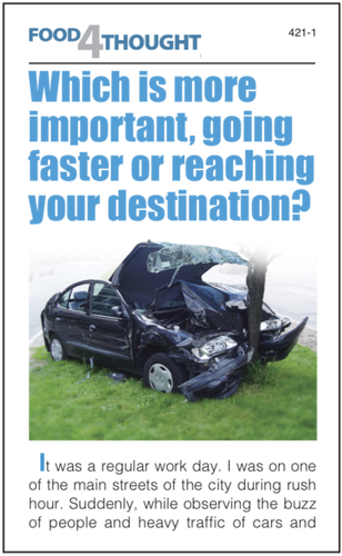 Which is more important, going faster or reaching your destination? (25 ...