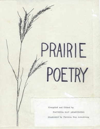 Prairie Poetry by Patricia K. Armstrong | mwhc