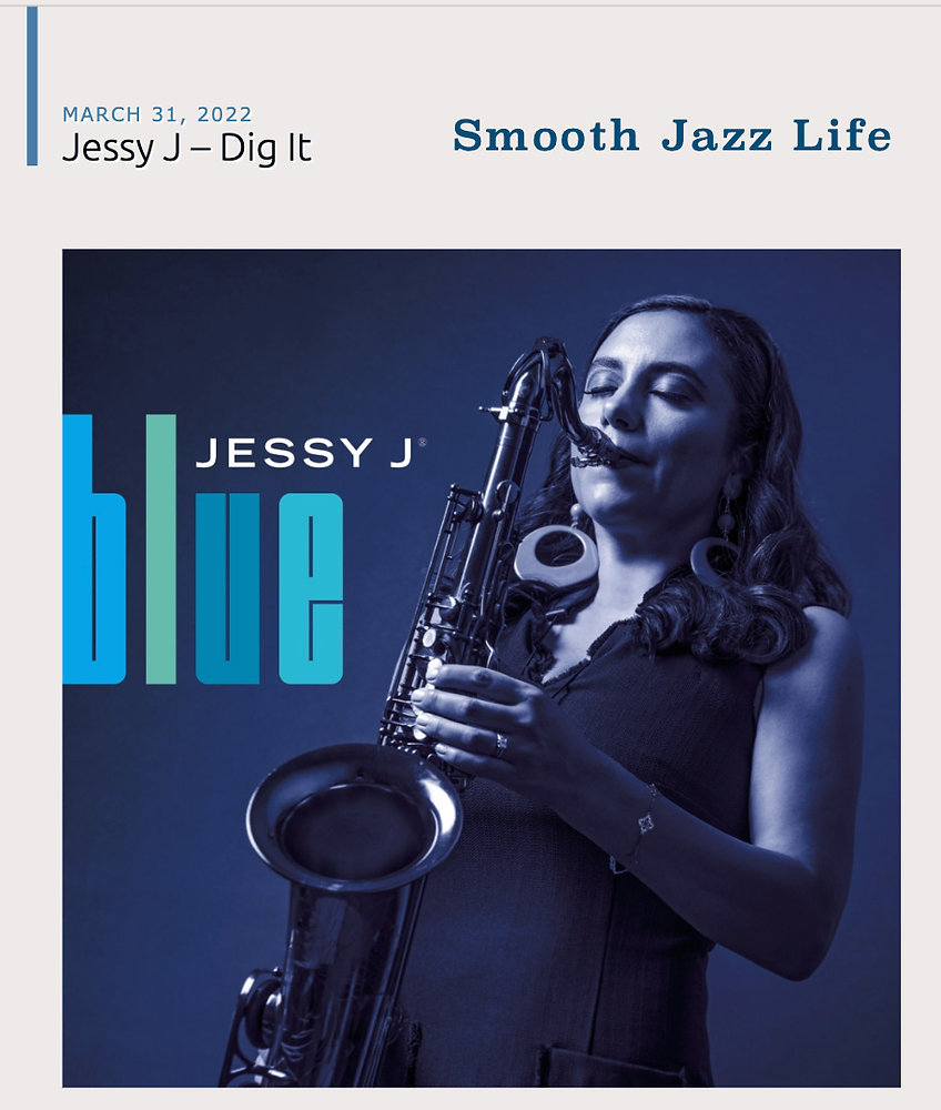 Smooth Jazz Life - Jessy J Sets New Tone with 'Blue'