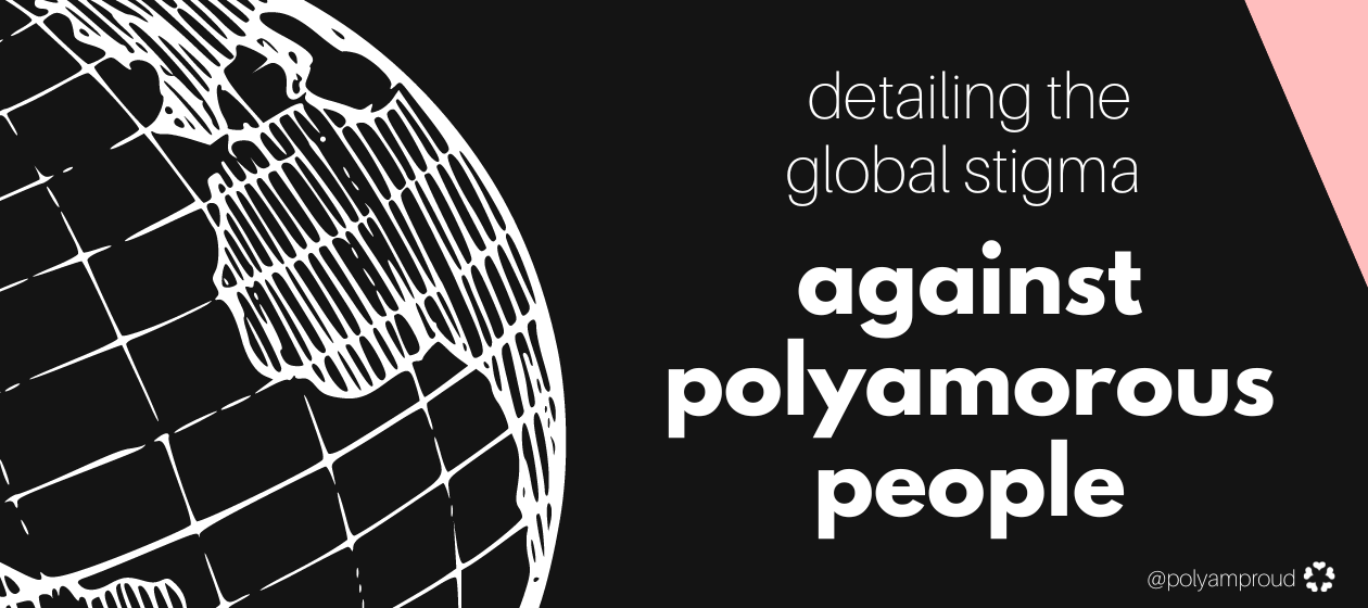 Stigma and Discrimination Against Non-Monogamous People Around the World