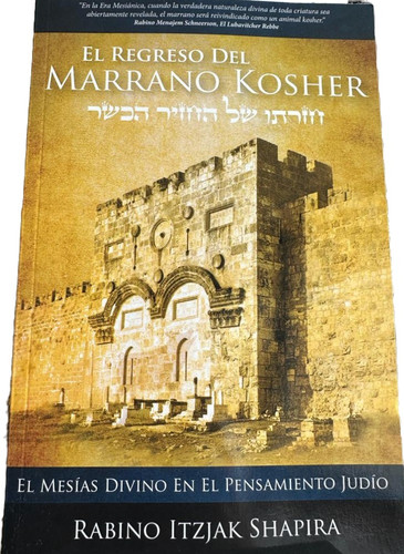 El Regreso del Marrano Kosher | Alefato De Libros