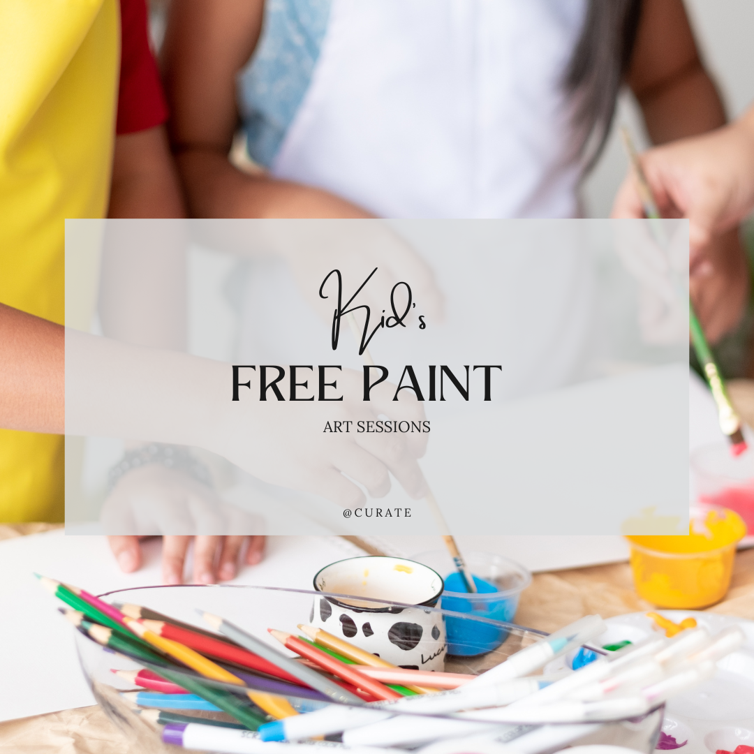 Kid's Free Paint Art Session | Curate