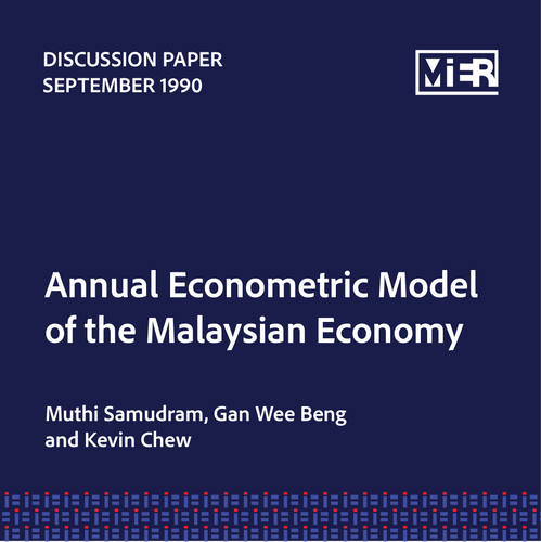 Annual Econometric Model of the Malaysian Economy | MiER