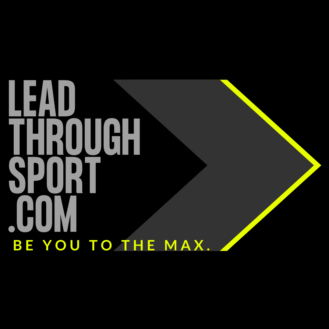 Why Lead Through Sport why-lead-through-sport