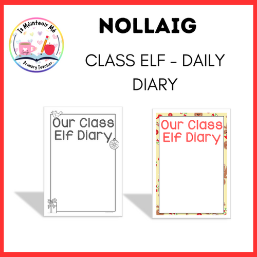 Class Elf - Daily Diary | Is Múinteoir Mé