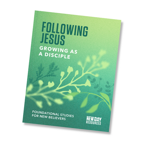 Following Jesus: Growing as a Disciple | New Day Resources