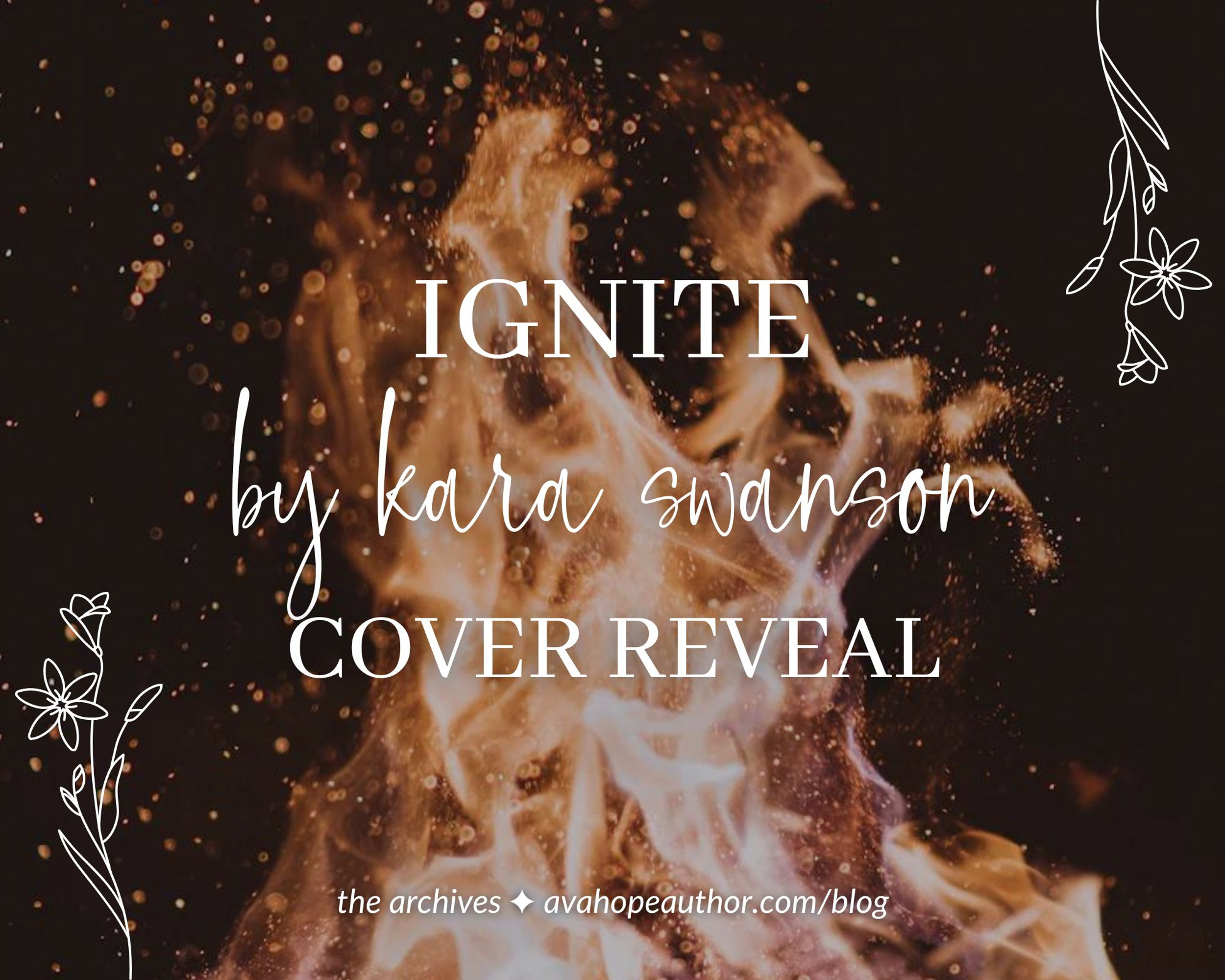 COVER REVEAL for 'Ignite' by Kara Swanson