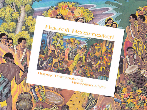 Happy Thanksgiving Hawaiian Style - Greeting Note Card | home