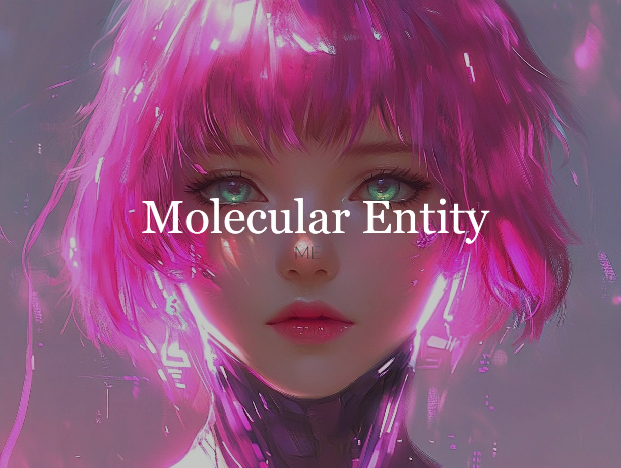 Molecular Entity
