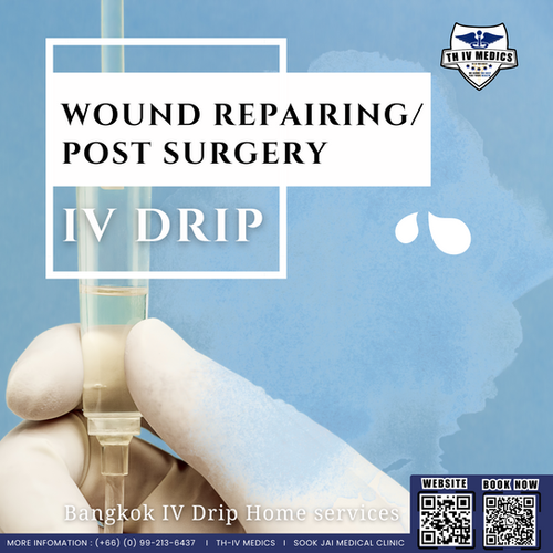 Wound/Post Surgery Repairing IV Drip Therapy | TH-IV medics