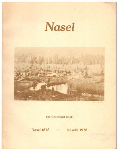 NASEL 1878 -1978 The Naselle Centennial Book | appelo-archives