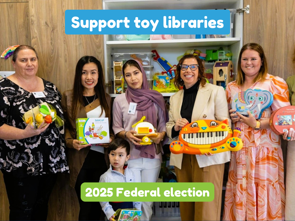 2025 Federal Election - toy libraries' policy priorities