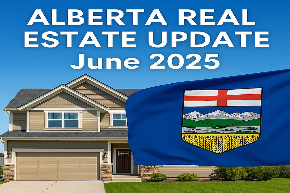 Alberta Real Estate June 2025: Top 5 Concerns for Buyers, Sellers ...