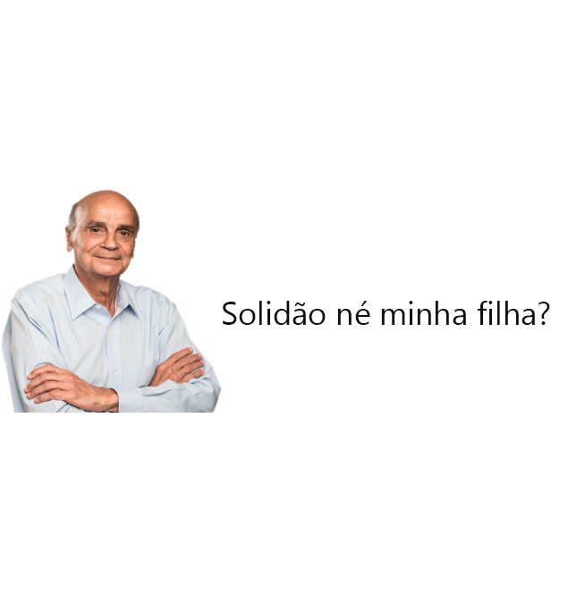 SAUDADES DO NORMAL NÉ MINHA FILHA?