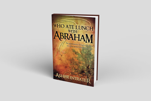 Who Ate Lunch with Abraham? | Asher Intrater | Tikkun Global