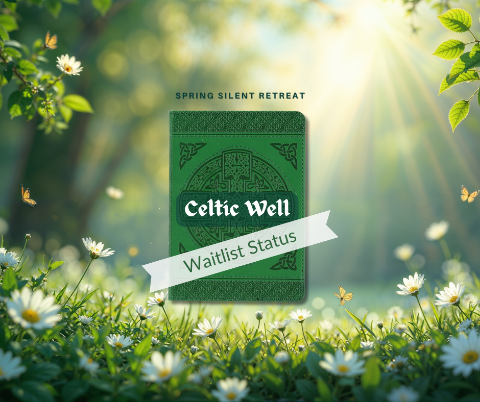 Spring Silent Retreat: "Celtic Well" | CFDM SoCal