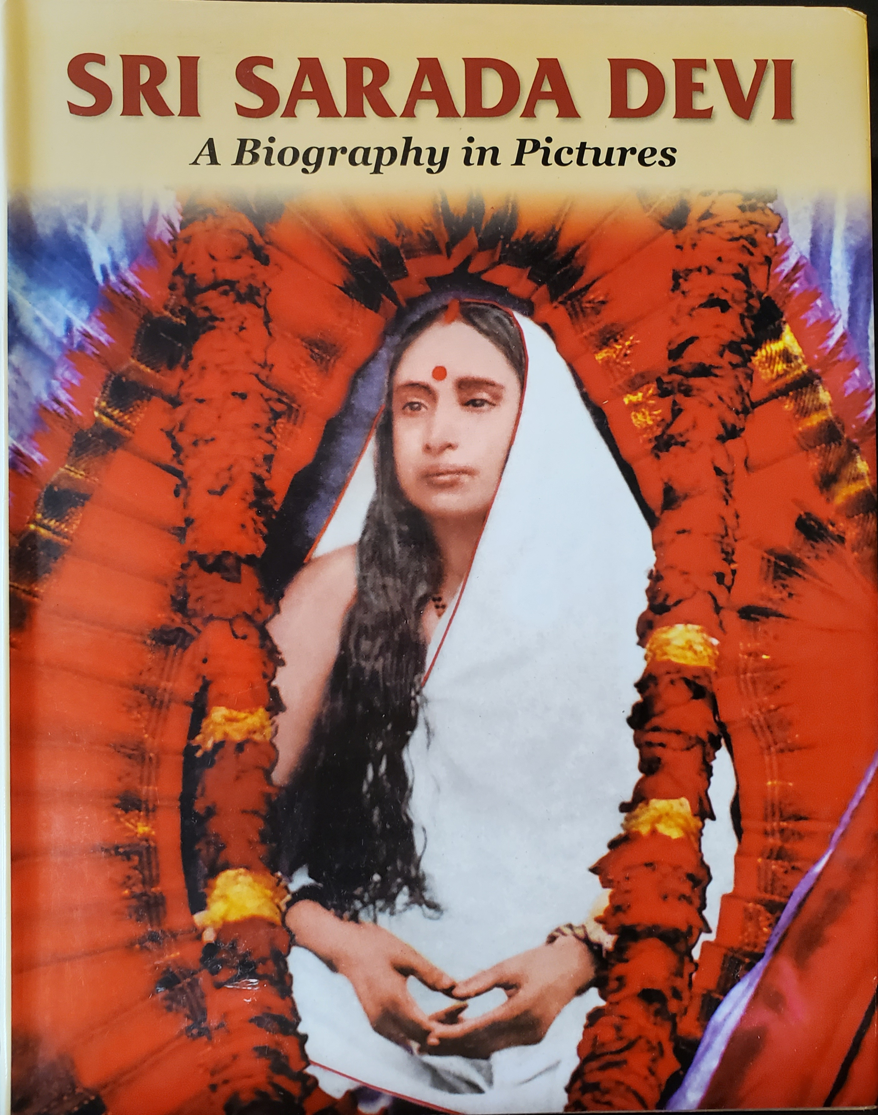 Sri Sarada Devi a Biography in Pictures