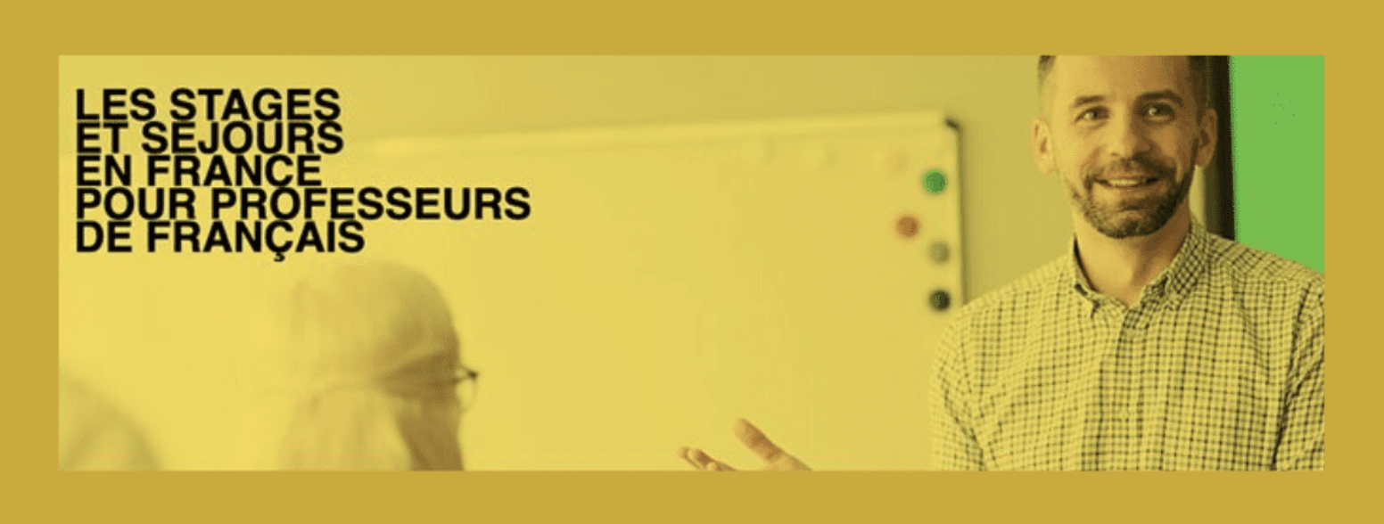 Stages en France pour les professeurs de FLE