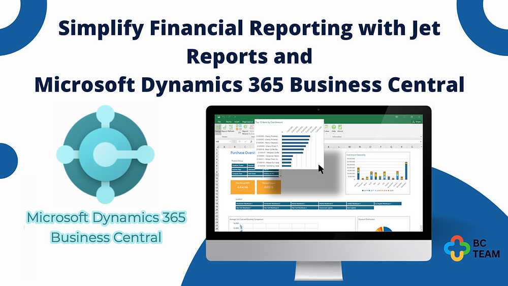 Simplify Financial Reporting with Jet Reports and Microsoft Dynamics ...